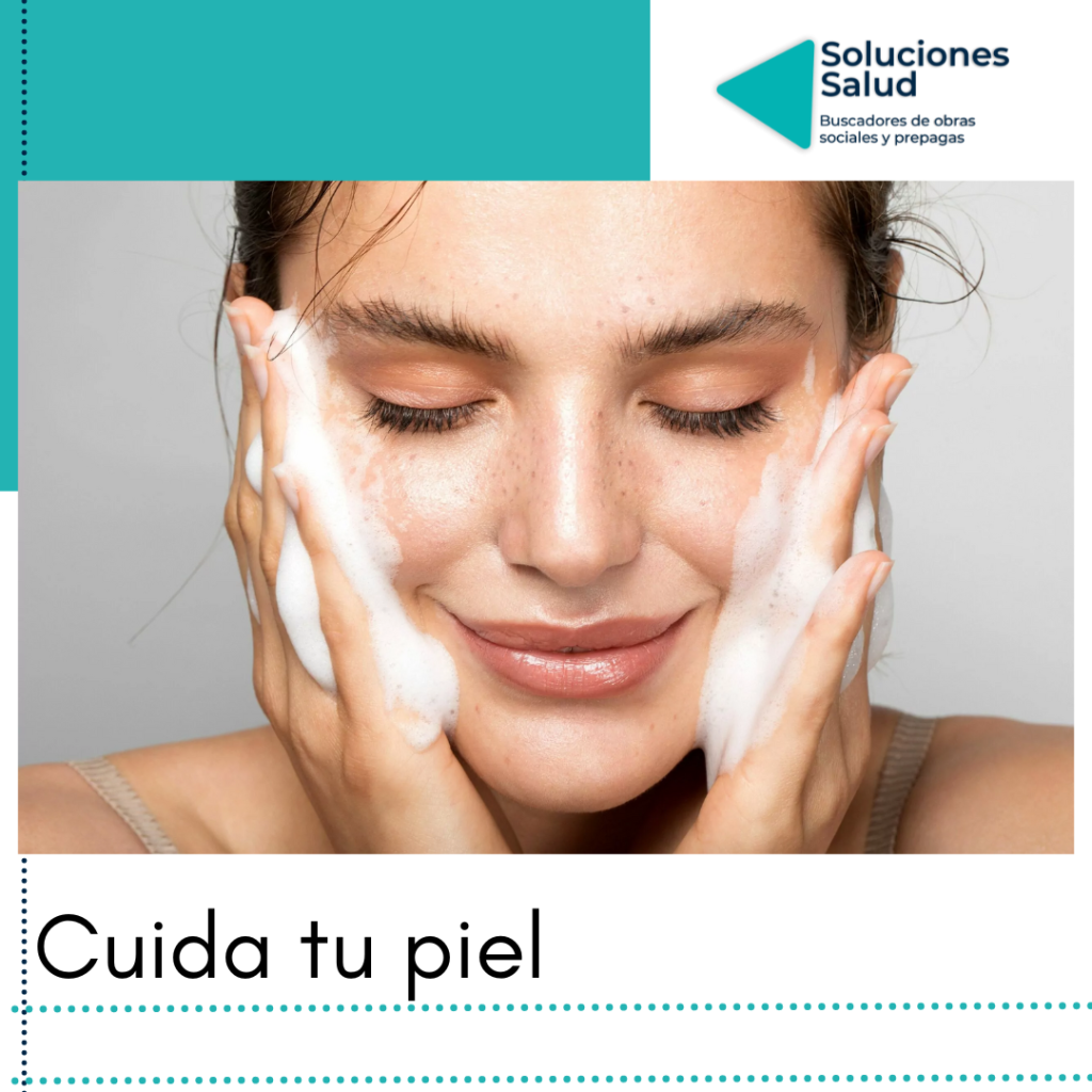 CUIDAR LA PIEL - Soluciones Salud